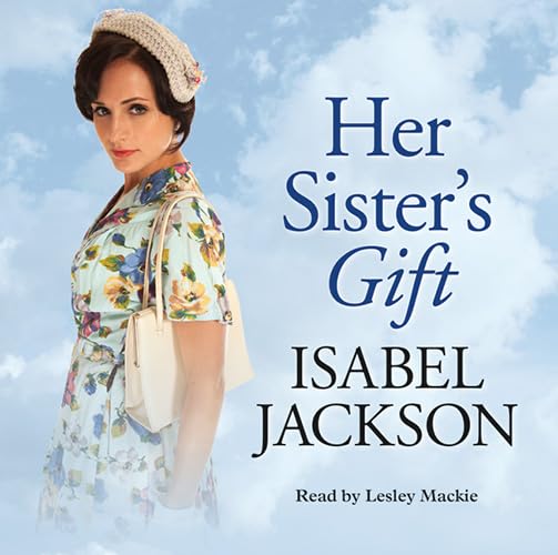 Her Sister's Gift : Jackson, Isabel, Mackie, Lesley: Amazon.com.au: Books
