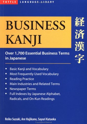 Amazon | Business Kanji: Over 1,700 Essential Business Terms in ...