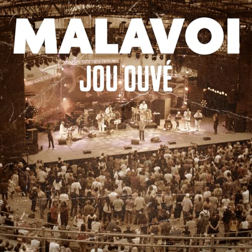 Écouter Jou ouvè (Live remaster 2023) de Malavoi sur Amazon Music