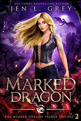 Marked Dragon (The Marked Dragon Prince Trilogy Book 2) eBook : Grey, Jen L.: Amazon.in: Kindle ...