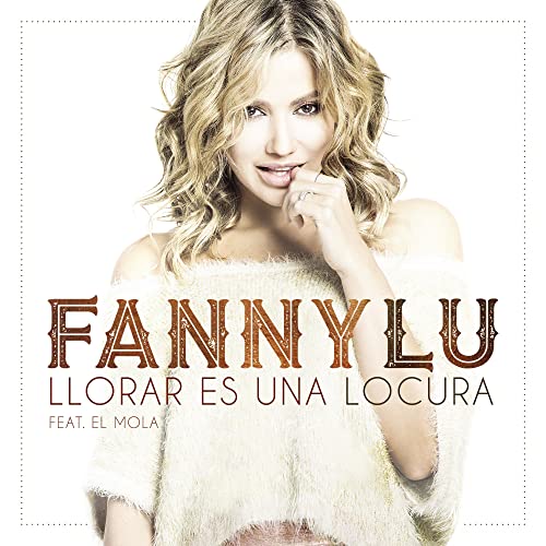 Play Llorar Es Una Locura by Fanny Lu on Amazon Music