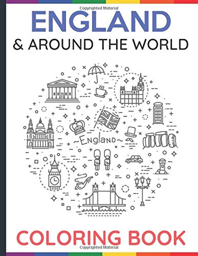 Buy England And Around The World Coloring Book: Travel the Globe and ...