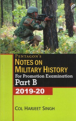 Pentagon’s Notes on Military History for Promotion Examination Part-B ...