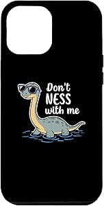 Amazon.com: iPhone 14 Pro Max Loch Ness Monster Pun, Dont Ness With Me, Cryptid Nessie Case ...