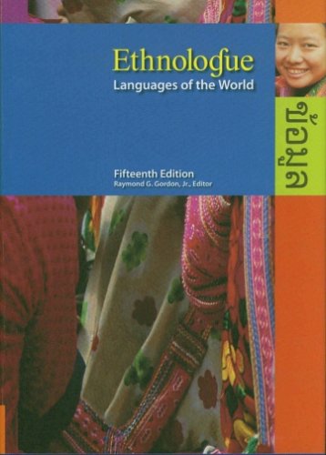 Ethnologue: Languages of the World, 15th Edition: Raymond G. Gordon ...