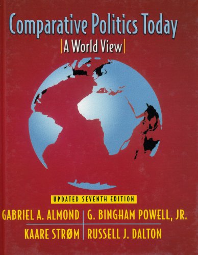 Comparative Politics Today: A World View: Almond, Gabriel A., Powell, G ...