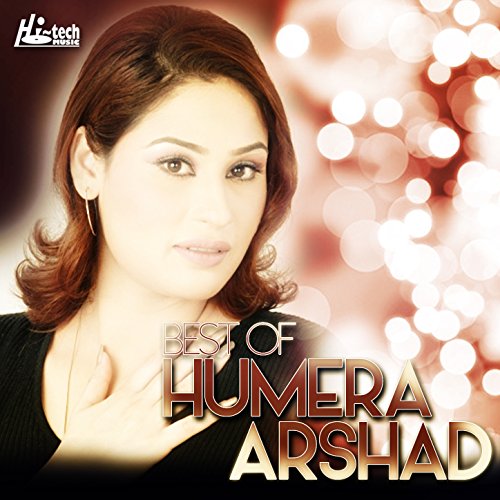 Amazon MusicでHumera ArshadのBest of Humera Arshadを再生する