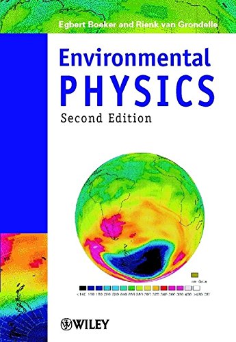 Environmental Physics, 2nd Edition: Boeker, Egbert, van Grondelle ...