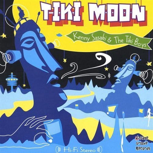 Tiki Moon: Kenny Sasaki, Kenny Sasaki & Tiki Boys, Ken Sasaki ...