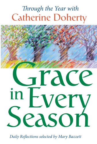 Grace in Every Season: Through the Year with Catherine Doherty eBook ...