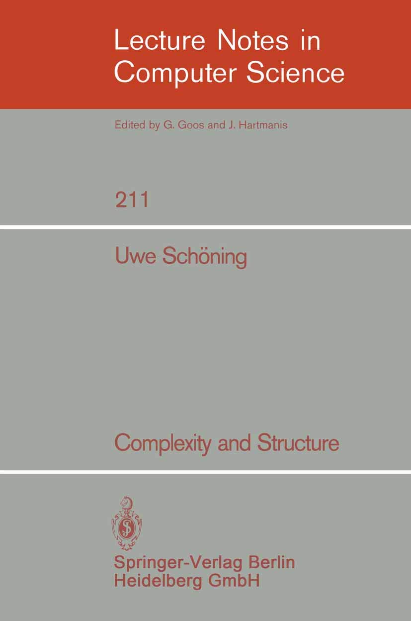 Complexity and Structure (Lecture Notes in Computer Science, 211 ...
