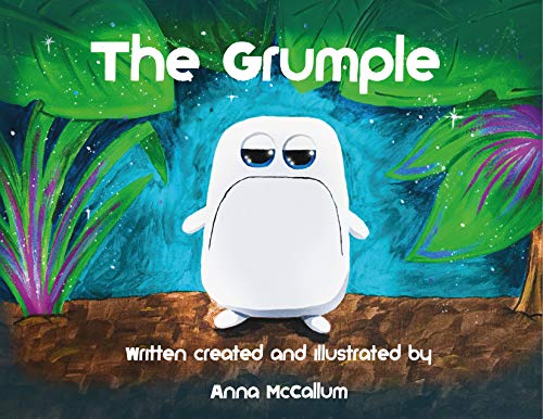 The Grumple - Kindle edition by McCallum, Anna. Children Kindle eBooks ...