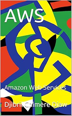 Amazon.com: AWS: Amazon Web Services eBook : Diaw, Djibril Chimère ...