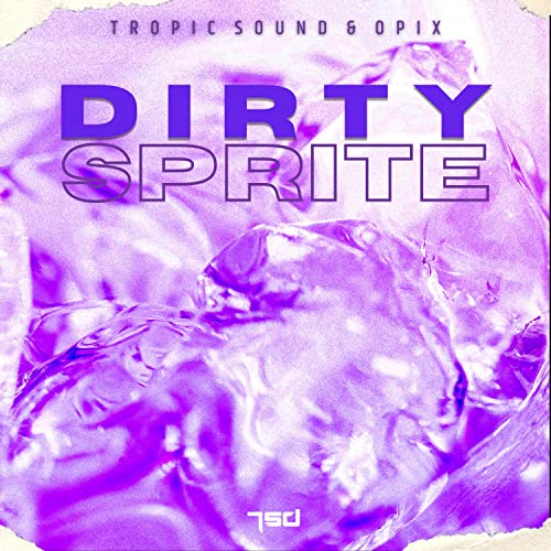 Play Dirty Sprite by Tropic Sound & Opix on Amazon Music