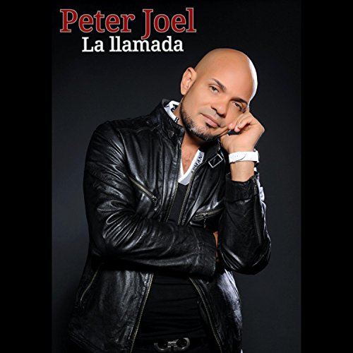 Amazon.com: La Llamada : Peter Joel: Digital Music