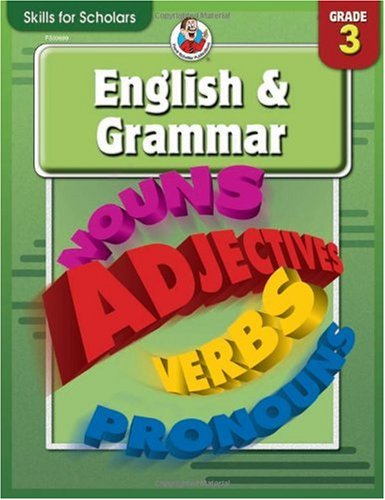 Skills for Scholars English & Grammar, Grade 3: Carson-Dellosa ...
