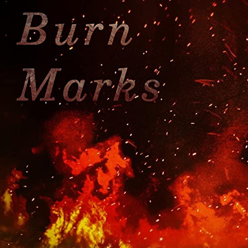 Burn Marks de OggiK en Amazon Music Unlimited