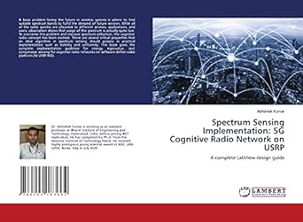 Spectrum Sensing Implementation: 5G Cognitive Radio Network on USRP : ABHISHEK KUMAR: Amazon.in ...
