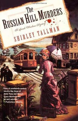 The Russian Hill Murders (Sarah Woolson Mysteries): Tallman, Shirley ...