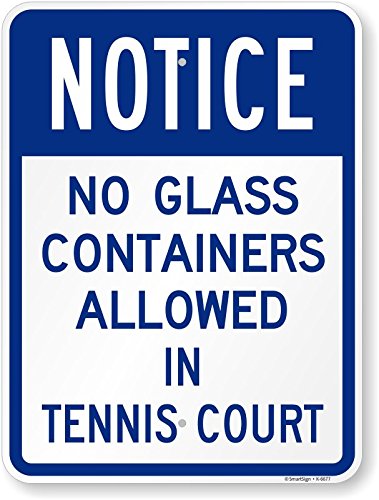 SmartSign by Lyle K-6677-AL-18x24"Notice - No Glass Containers Allowed ...