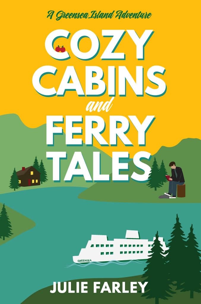 Amazon.com: Cozy Cabins and Ferry Tales: A Small-town Romantic Comedy ...