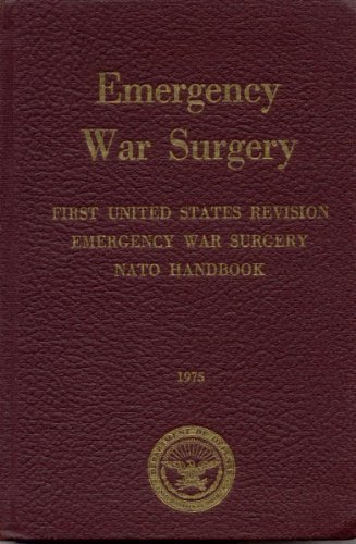 Emergency War Surgery - First United States Revision Emergency War ...