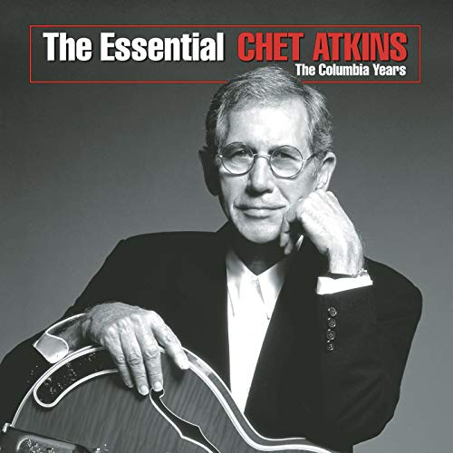 Play The Essential Chet Atkins - The Columbia Years by Chet Atkins on ...
