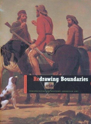 Redrawing Boundaries: Perspectives on Western American Art: Amazon.co ...