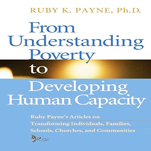 Amazon.com: From Understanding Poverty to Developing Human Capacity ...