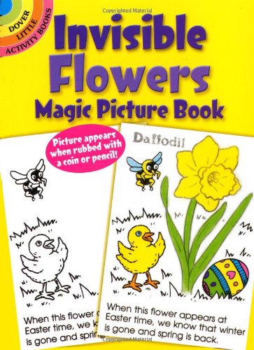 Invisible Flowers Magic Picture Book (Dover Little Activity Books ...