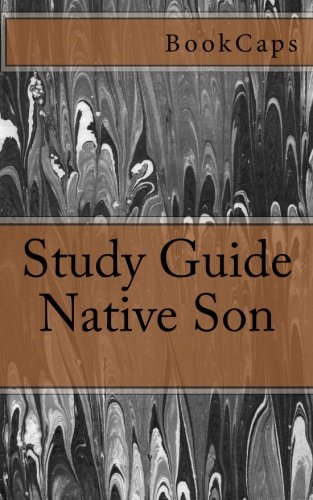 Native Son: A BookCaps Study Guide: BookCaps: 9781478262701: Amazon.com ...