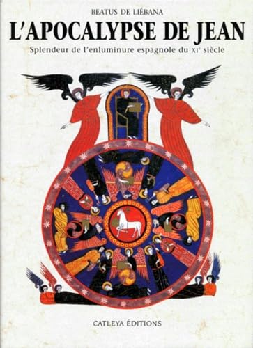 Amazon.fr - L'APOCALYPSE DE JEAN. Splendeur de l'enluminure espagnole ...