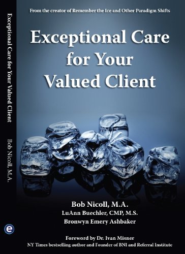 Amazon.com: Exceptional Care for Your Valued Client eBook : Nicoll, Bob ...