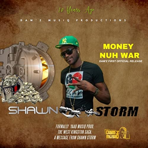 Money Nuh War de Shawn Storm no Amazon Music Unlimited