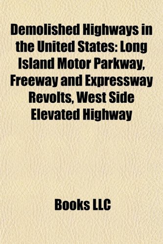 Demolished highways in the United States: Long Island Motor Parkway ...