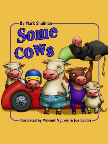 Some Cows (English Edition) eBook : Shulman, Mark, Nguyen, Vincent ...