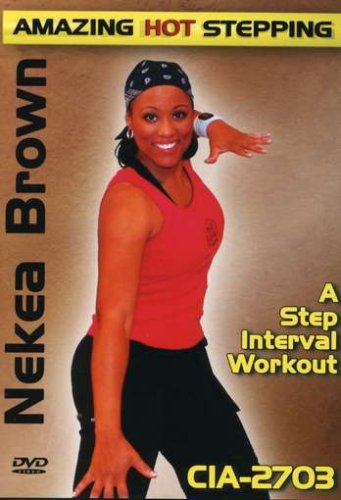Amazon.com: Nekea Brown: Amazing Hot Stepping - A Step Interval Workout ...
