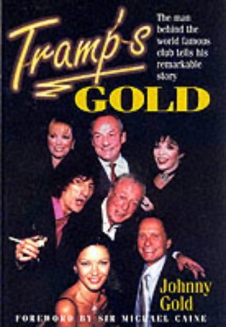 Tramp's Gold: Johnny Gold: 9781861054524: Amazon.com: Books