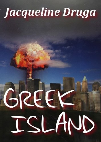 Greek Island eBook : Druga, Jacqueline: Amazon.co.uk: Kindle Store