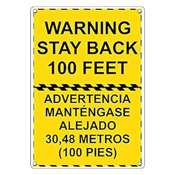 Weatherproof Plastic Vertical Warning Stay Back 100 Feet Bilingual Sign ...