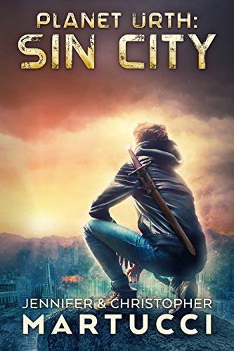 Planet Urth: Sin City (Book 9) eBook : Martucci, Jennifer, Martucci ...