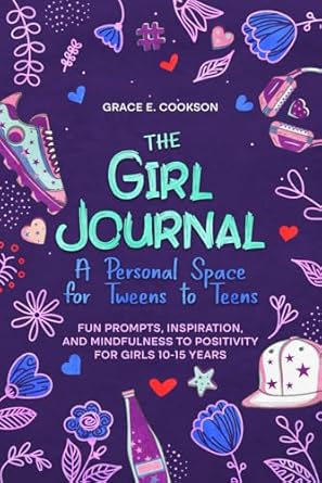 Amazon.com: The Girl Journal: A Personal Space for Tweens to Teens ...