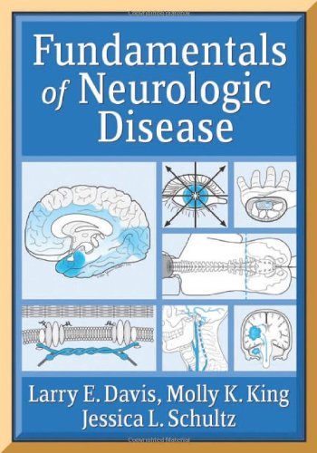 Fundamentals of Neurologic Disease by Larry Davis MD (2005-03-01 ...