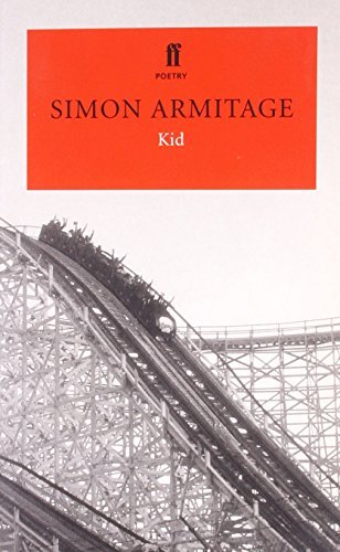 Kid (FF Classics) by Simon Armitage (1999-10-04): Simon Armitage ...