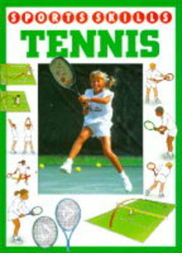 Tennis: 1 (Sports Skills): Amazon.co.uk: 9780750208741: Books