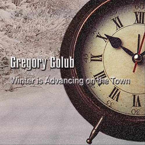 Winter Is Advancing on the Town by Gregory Golub on Amazon Prime Music