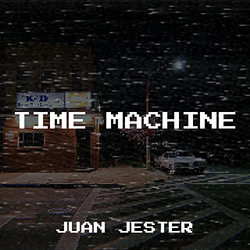Écouter Time Machine par Juan Jester sur Amazon Music Unlimited