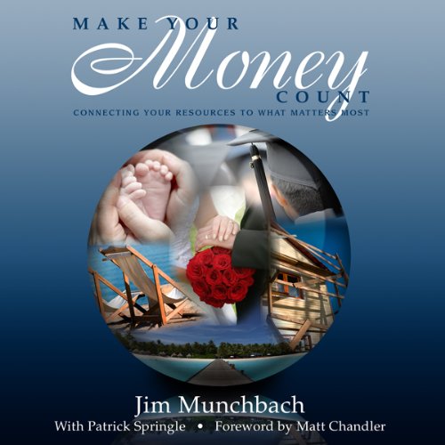 Amazon.com: Make Your Money Count: Connecting Your Resources to What ...