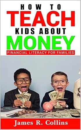 How to Teach Kids About Money: Financial Literacy for Families eBook ...