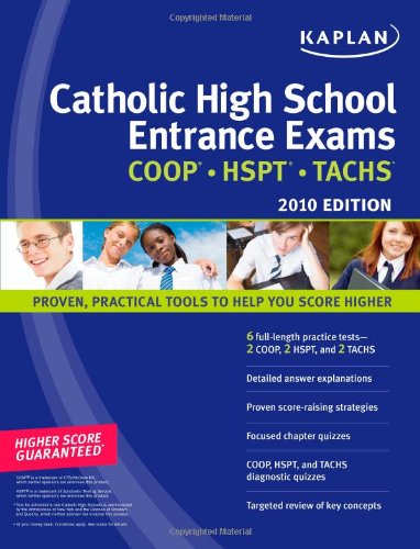 Amazon.com: Kaplan Catholic High School Entrance Exams 2010 Edition ...